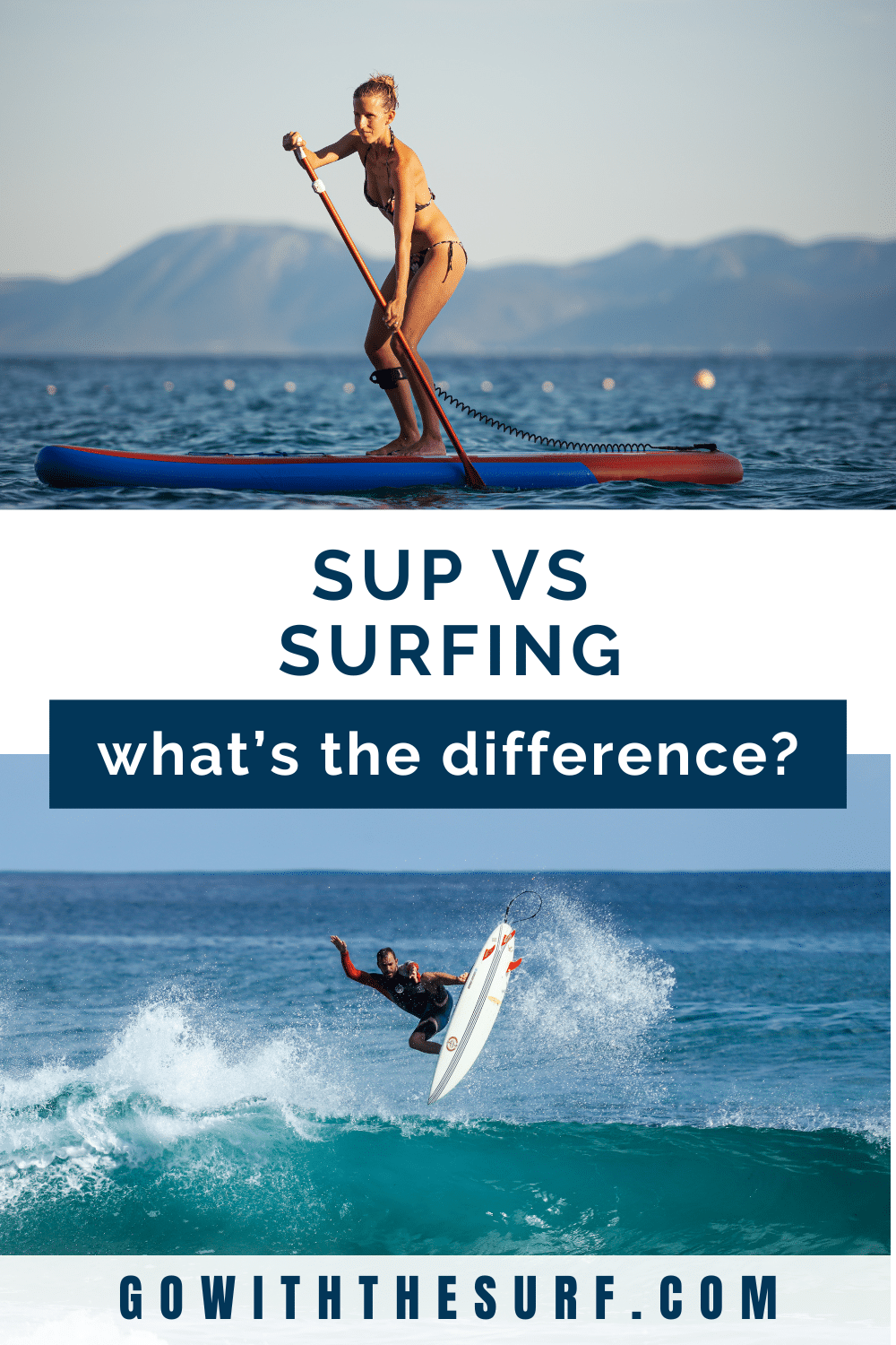SUP vs Surfing: What’s the Difference? - gowiththesurf.com