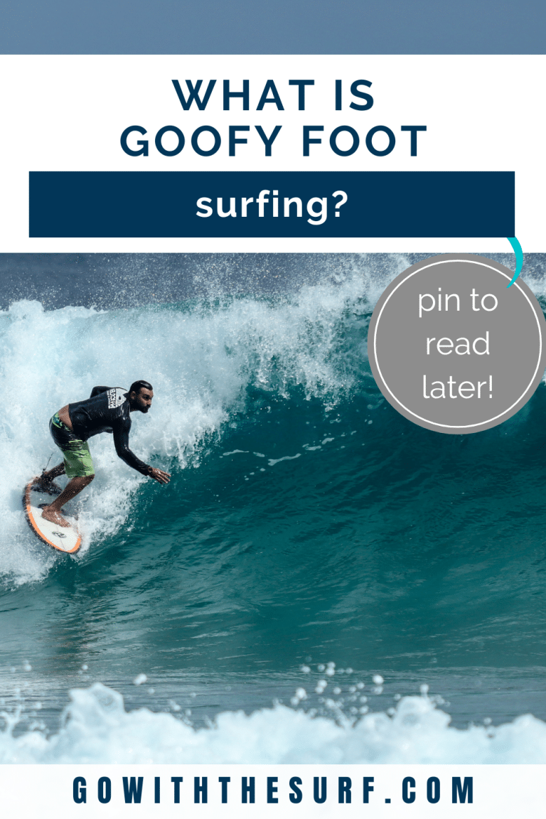 What is Goofy Foot Surfing: A Friendly Guide for Beginners ...